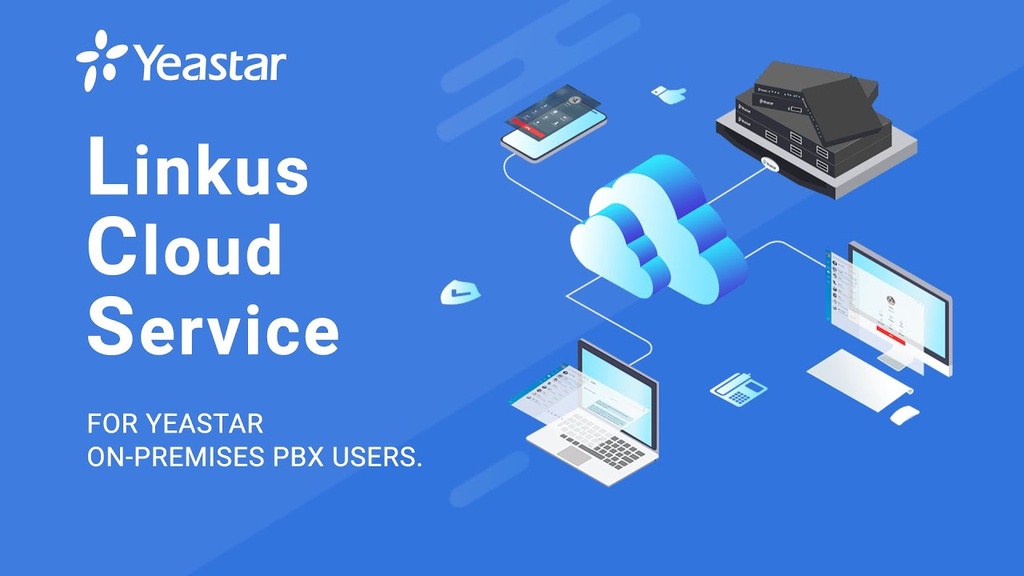 Yeastar S-Serie Linkus Cloud Service for S50 | PROTEC IT Network & Security